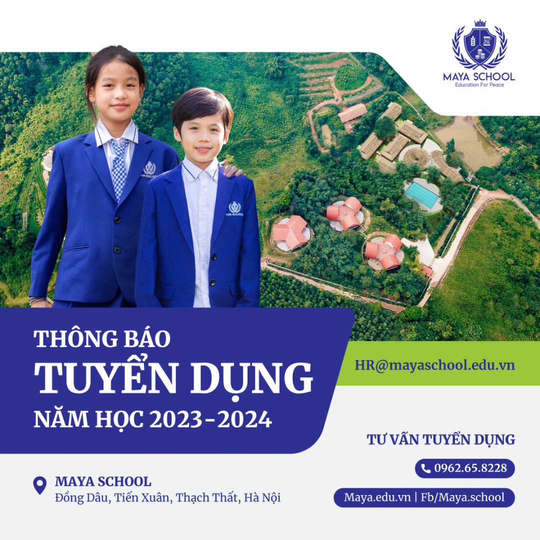 Thông Báo Tuyển Dụng Maya School Năm học 2023-2024